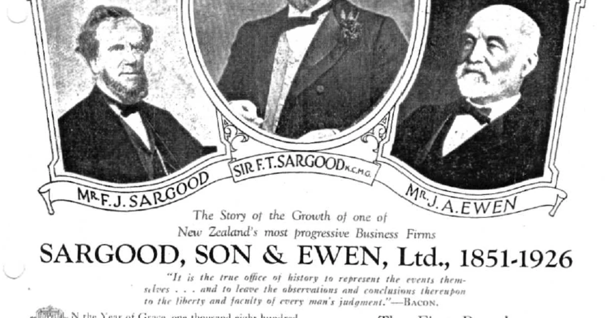 Sargood, Son & Ewen Ltd | History | The Story of one of NZ's most ...