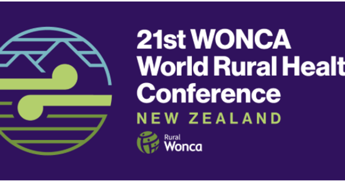 Rural WONCA 2026 is in New Zealand - call for Abstracts open now!